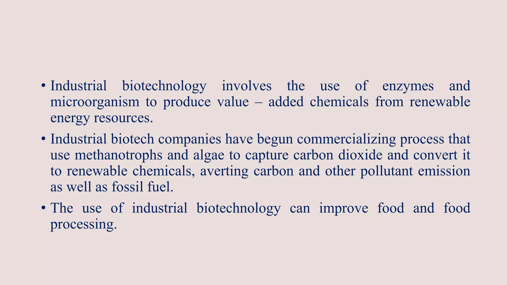 Industrial biotechnology presentattion | PPTX