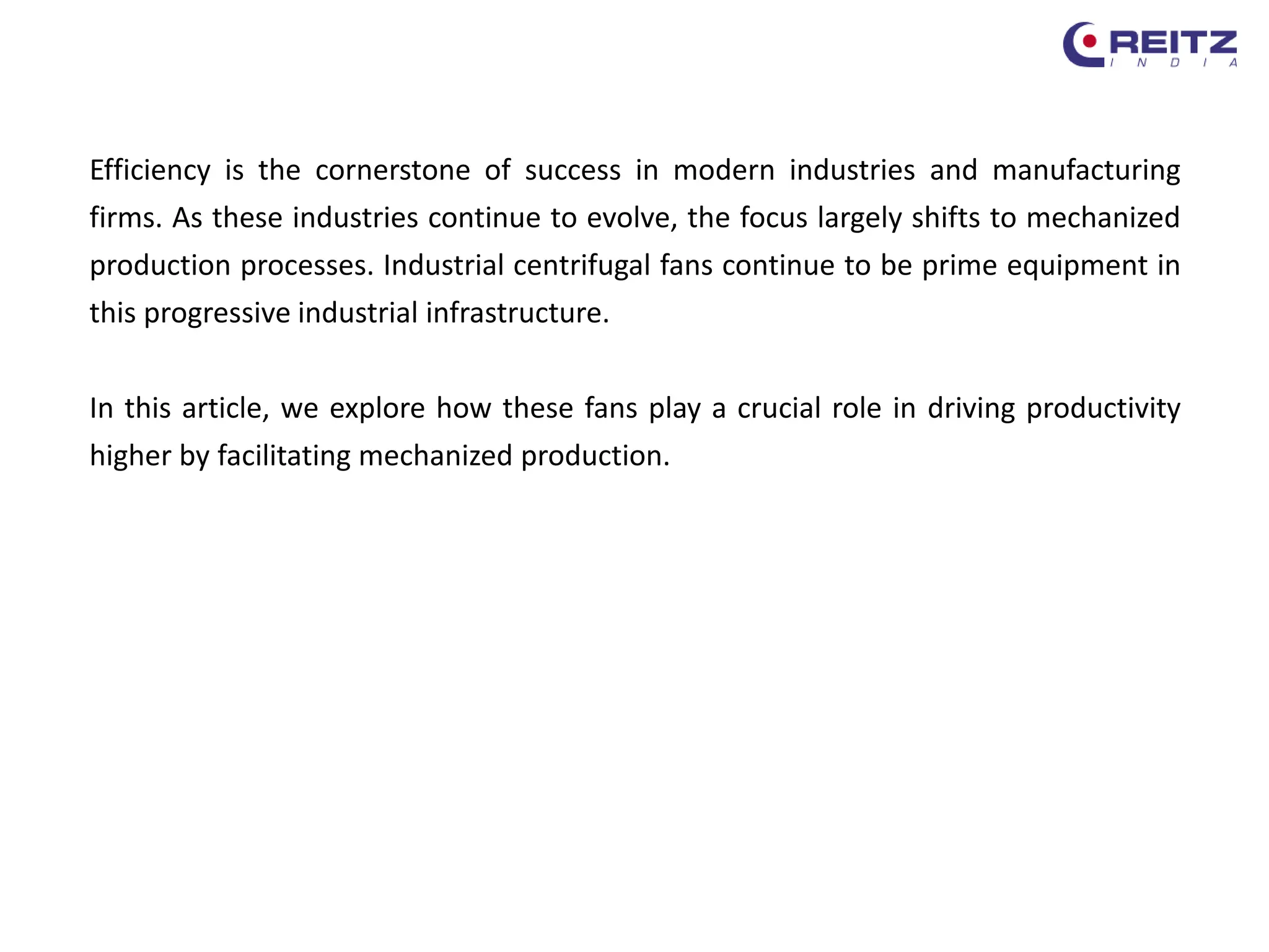 INDUSTRIAL CENTRIFUGAL FANS FACILITATE MECHANIZATION OF PRODUCTION PROCESSES | PPTX