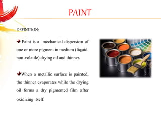 Industrial chemistry paint ppt | PPTX