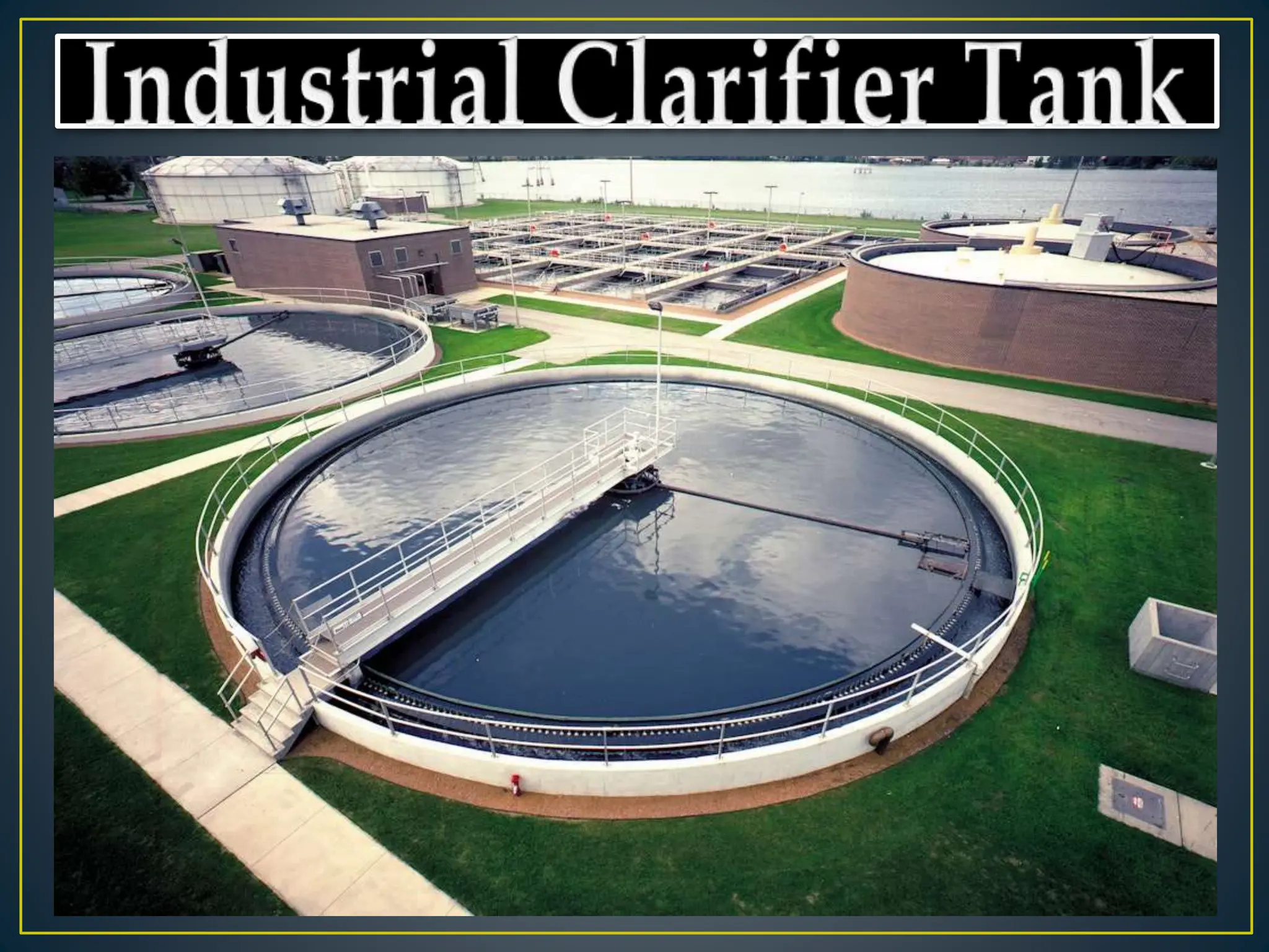 Industrial Clarifier Tank Manufacturers India.pptx