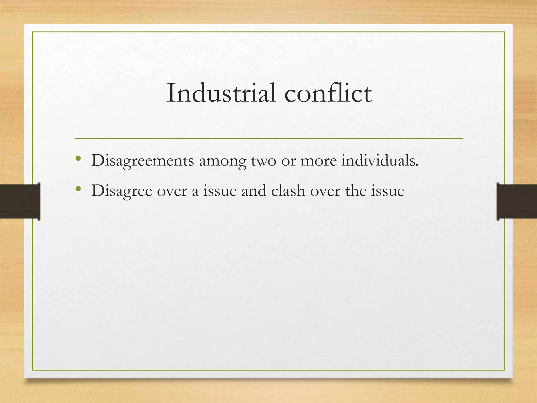 Industrial conflict.and Nature of industrial conflict in Bangladesh | PPTX