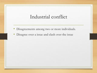 Industrial conflict.and Nature of industrial conflict in Bangladesh | PPT