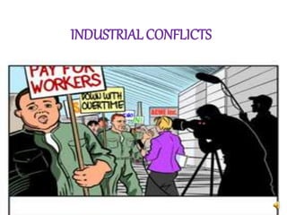 Industrial conflicts | PPT