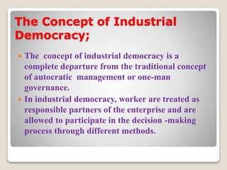 Industrial democracy | PPT