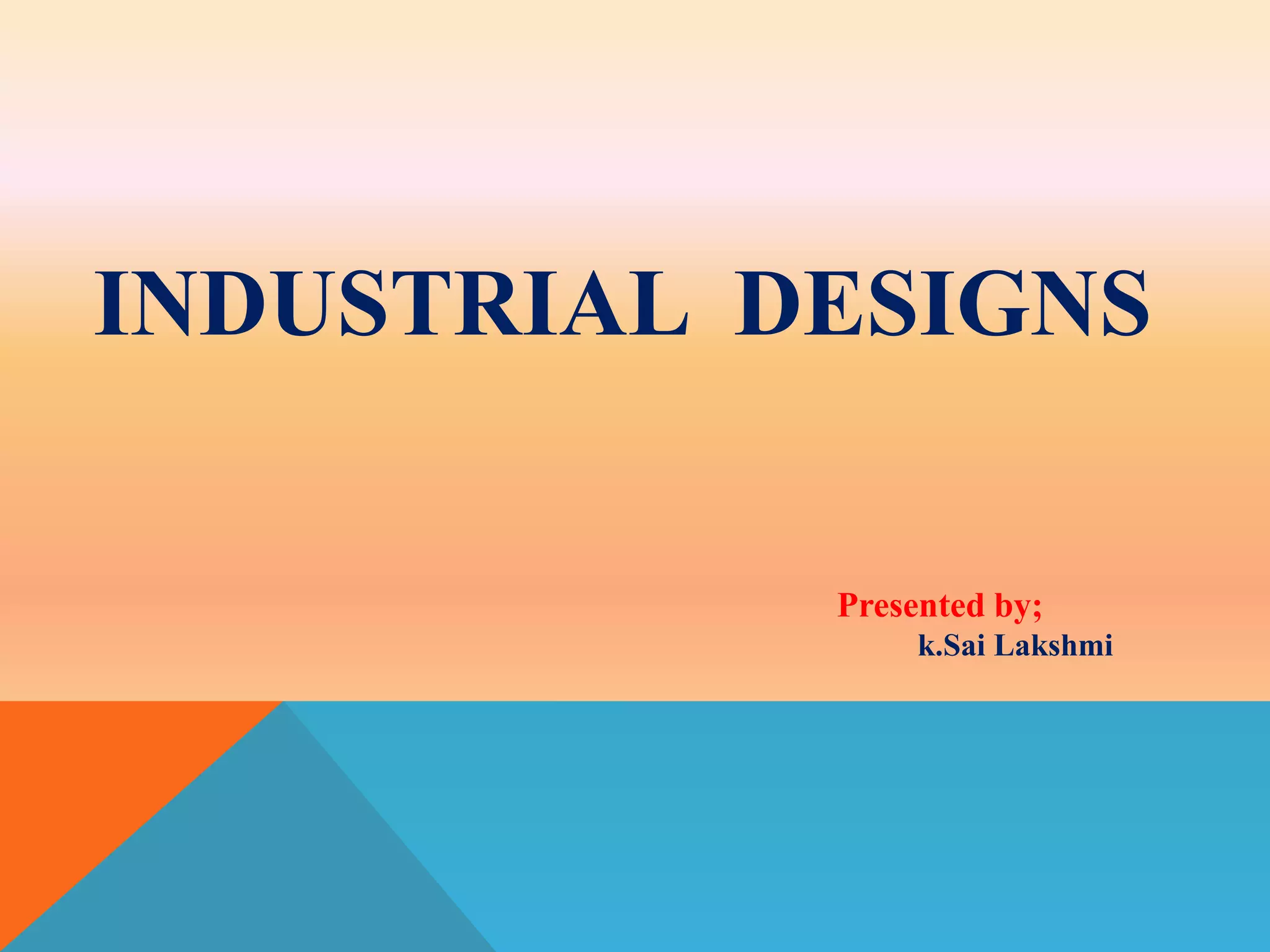 Industrial designs in IPR | PPTX