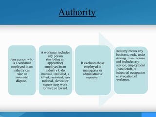 Industrial dispute act 1947 | PPTX