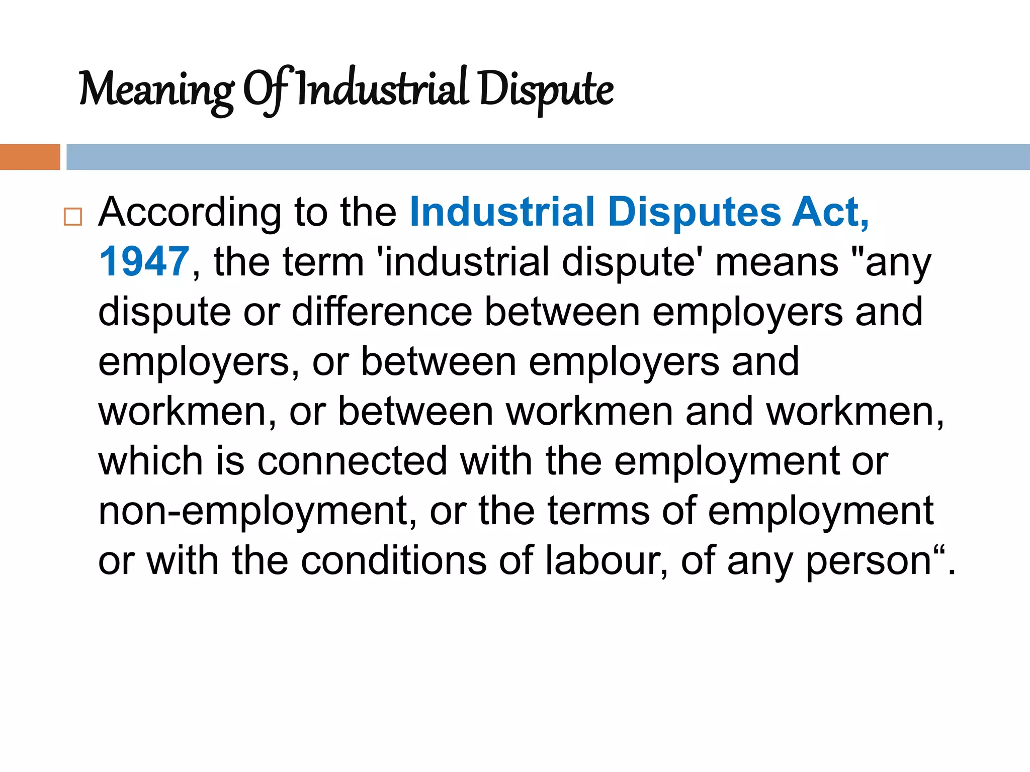 Industrial disputes Act,1947 | PPTX