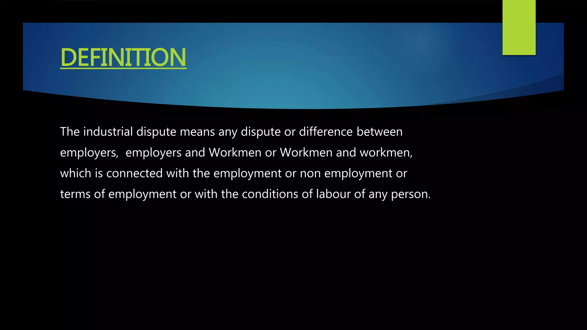 Industrial disputes | PPTX