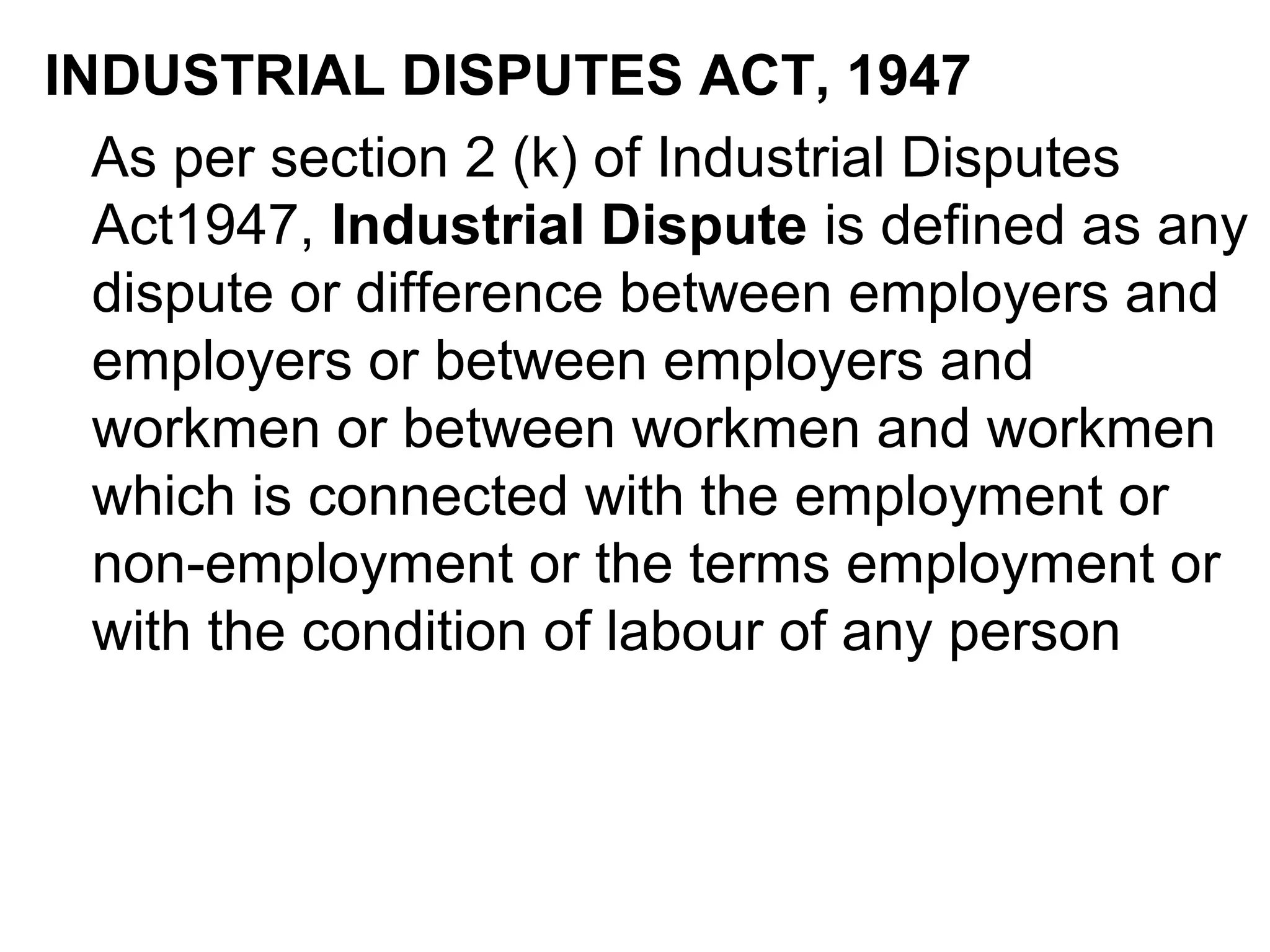 Industrial disputes act, 1947 | PPT
