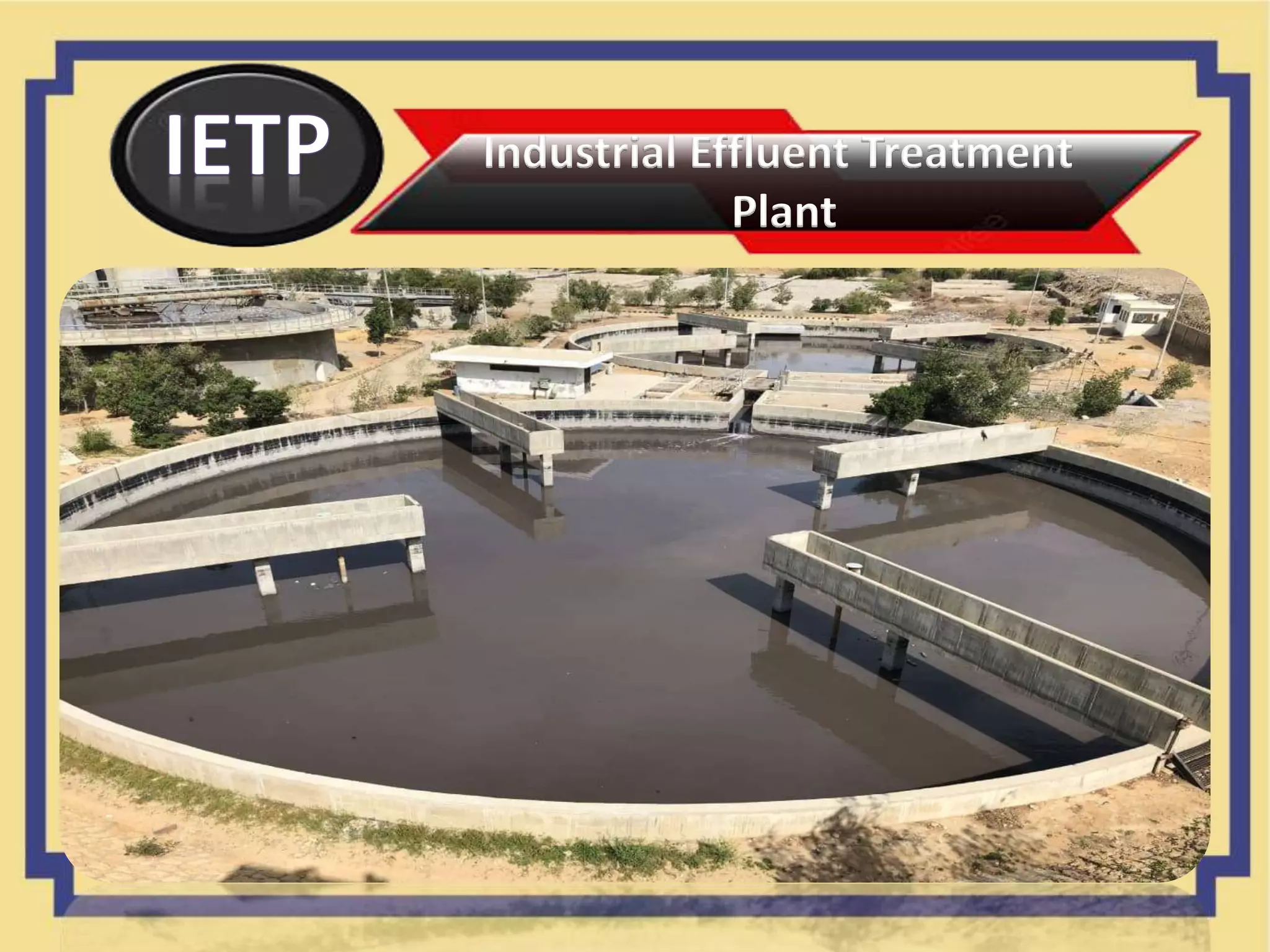 Industrial Effluent Treatment Plant.pptx