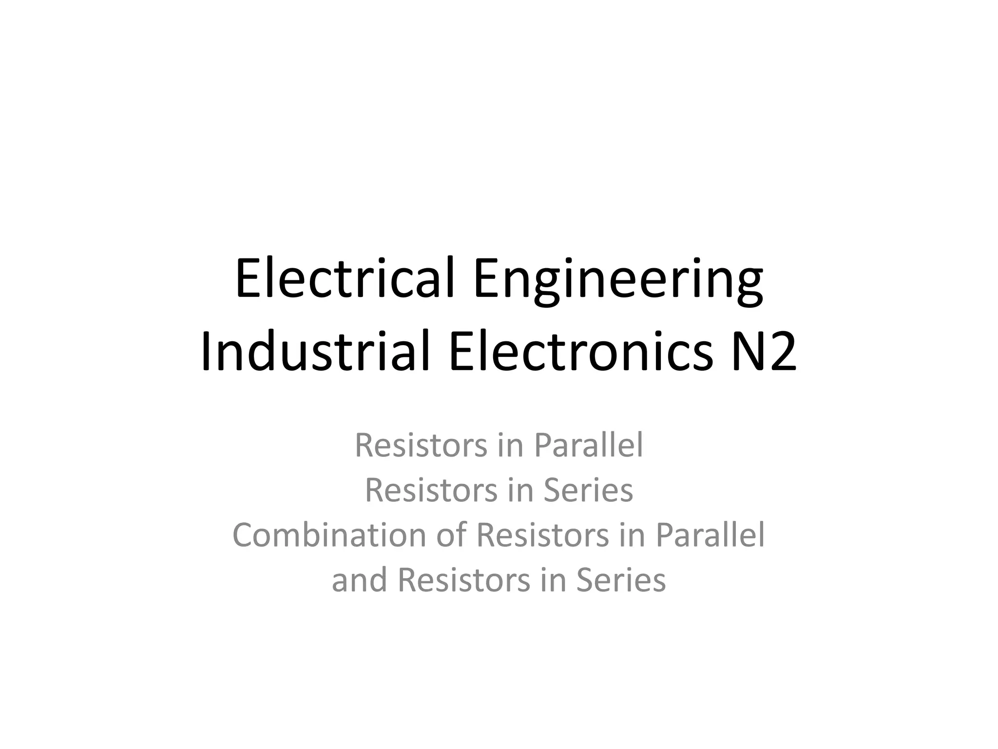 Industrial electronics n2 | PPTX