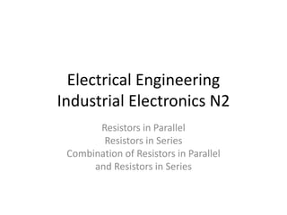 Industrial electronics n2 | PPTX