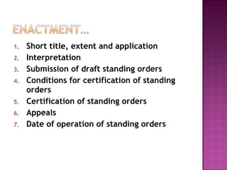 Industrial Employment (Standing Orders) A | PPT