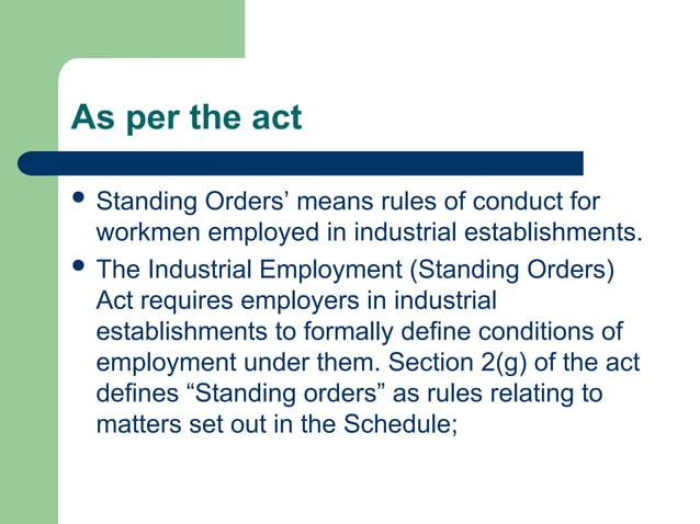 industrial_employment__standing_orders__act__1946_114.ppt