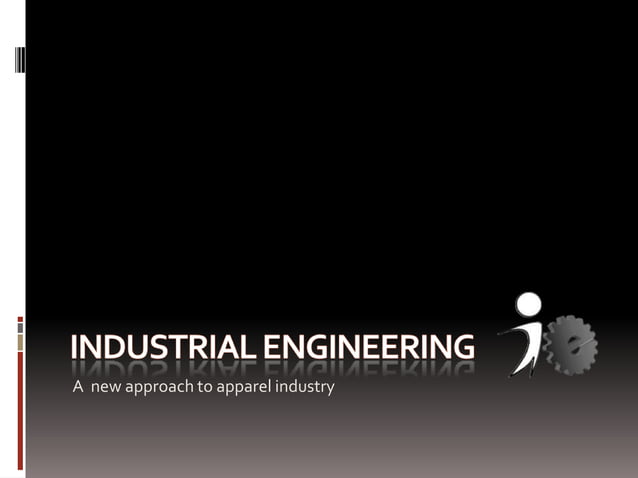 Industrial engineering | PPT