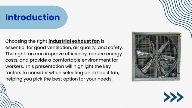 Key Considerations When Selecting Industrial Exhaust Fans | PDF