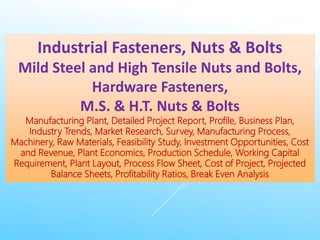 Industrial Fasteners, Nuts and Bolts, Mild Steel and High Tensile Nuts ...