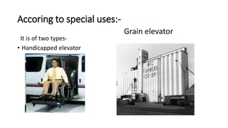 Elevator & Its working principle | PPTX