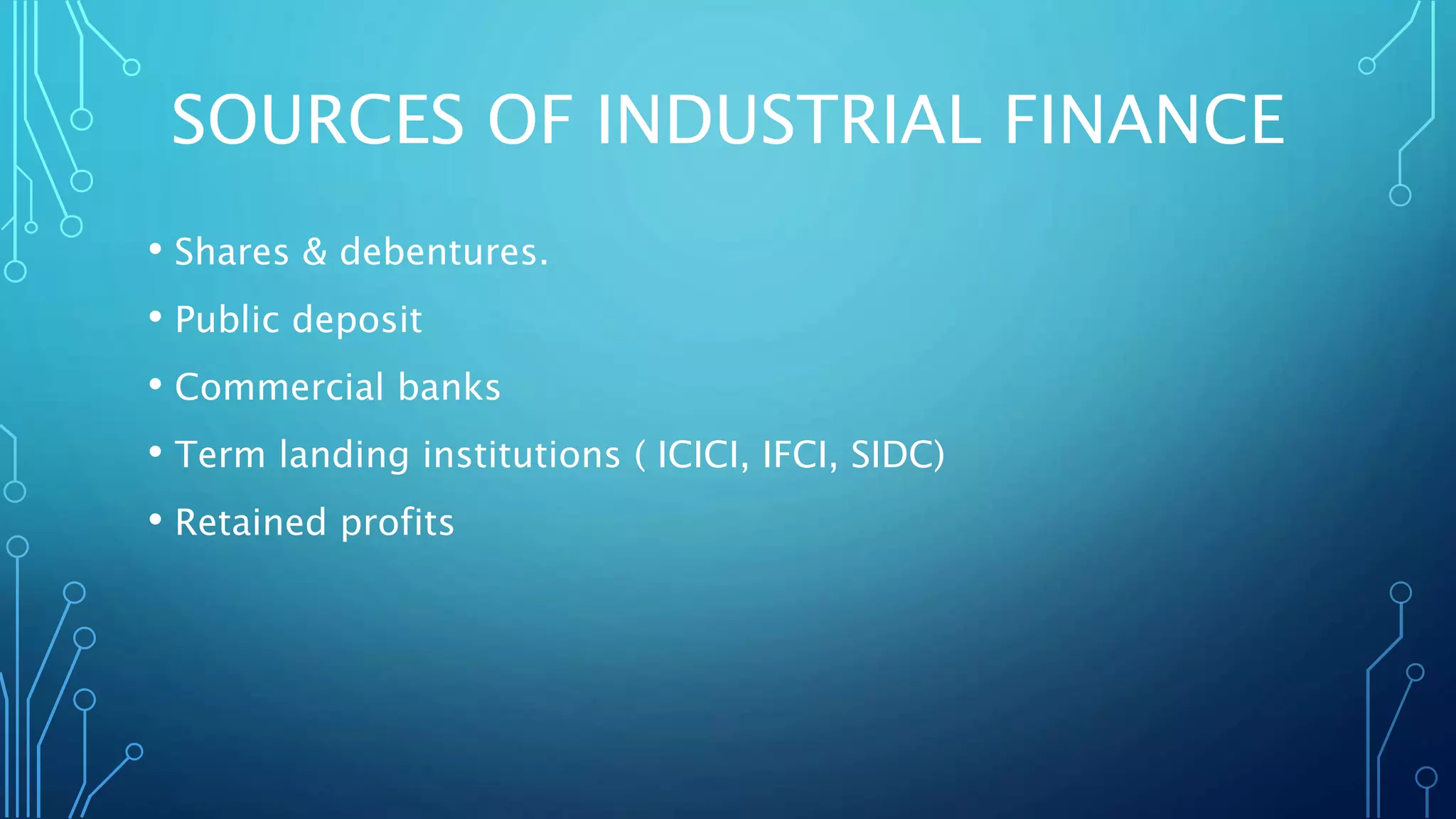 PRESENTATION ON Industrial finance in India | PPTX