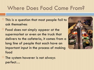 Industrial Food System.pptx- MATLE 207 HE | PPTX