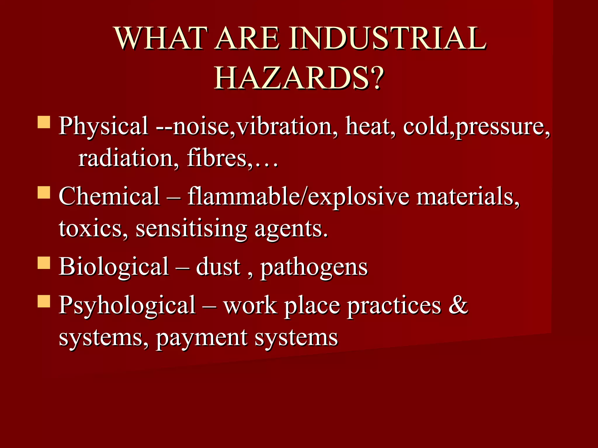 Industrial hazards and prevention systems | PPT