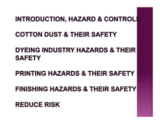Industrial Hazards and Their Safety Measure in Textile Industry | PDF ...