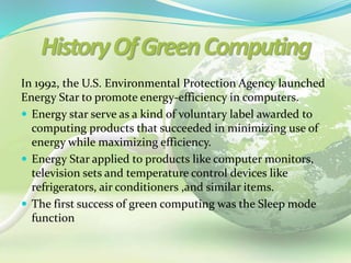 Industrial implementation green computing | PPTX