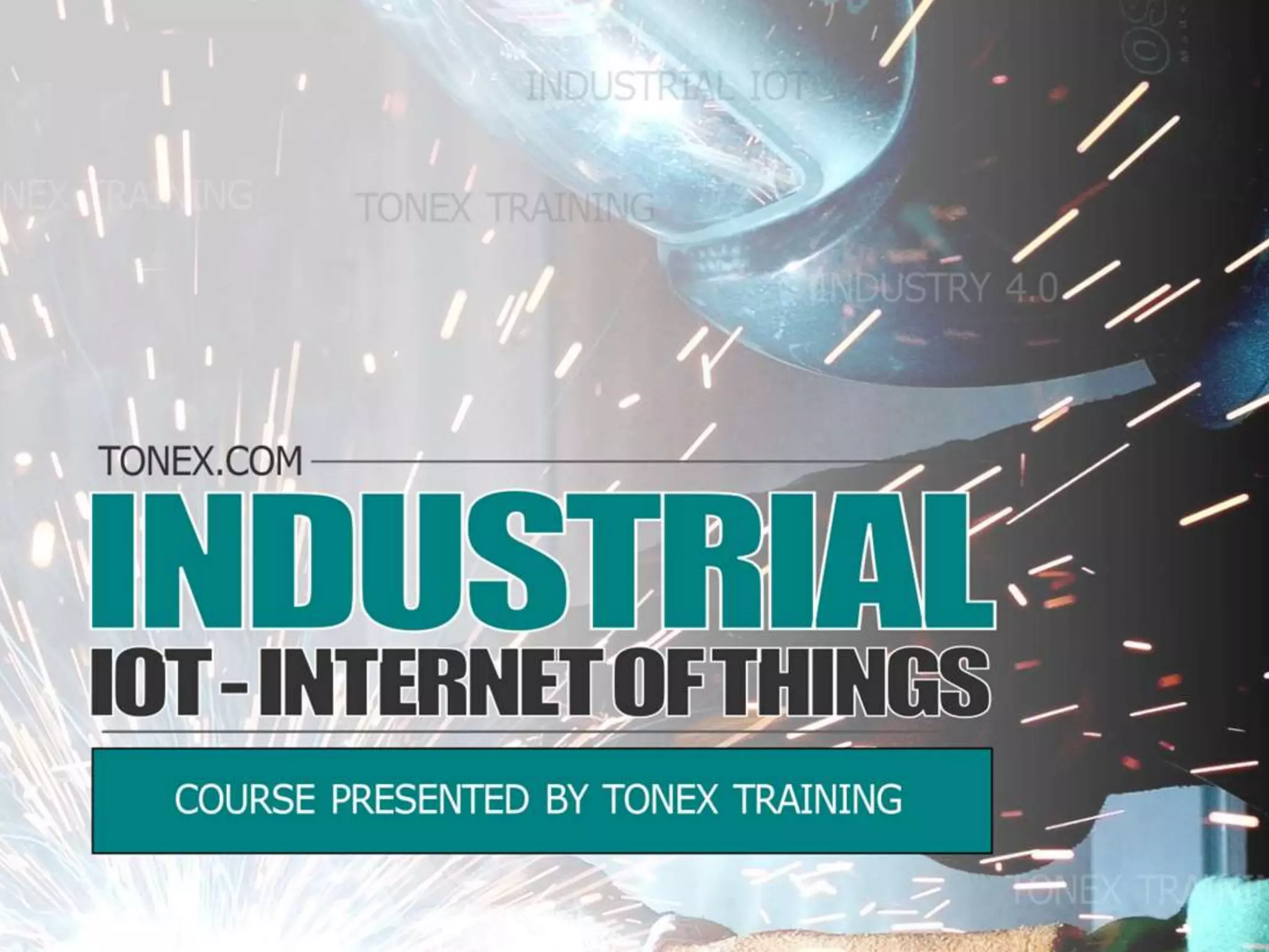 Advanced Industrial IoT, IIoT Training Crash Course For You - Tonex ...