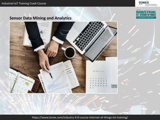 Advanced Industrial IoT, IIoT Training Crash Course For You - Tonex ...