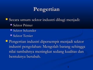 Industrialisasi dan pembangunan ekonomi | PPT