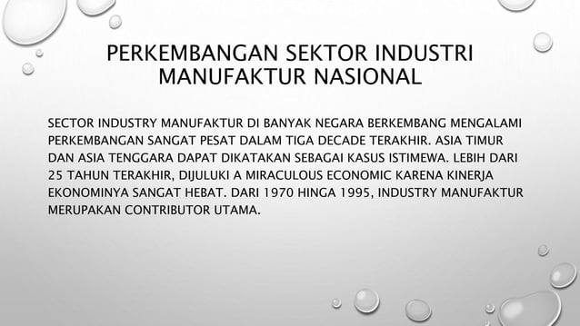 Industrialisasi dan perkembangan sektor industri | PPT
