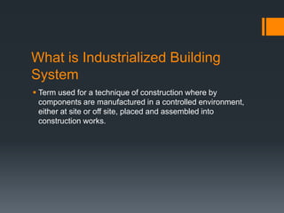 Industrialised building design | PPTX