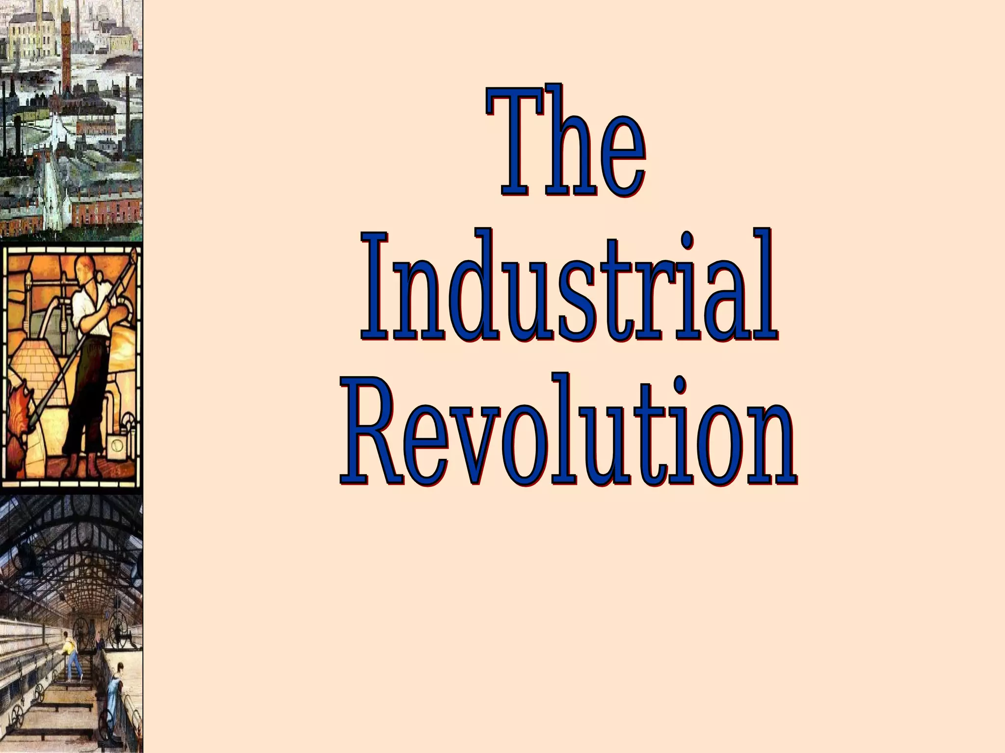 Industrial Revolution | PPT