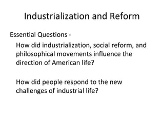 Industrialization and reform slideshare | PPT