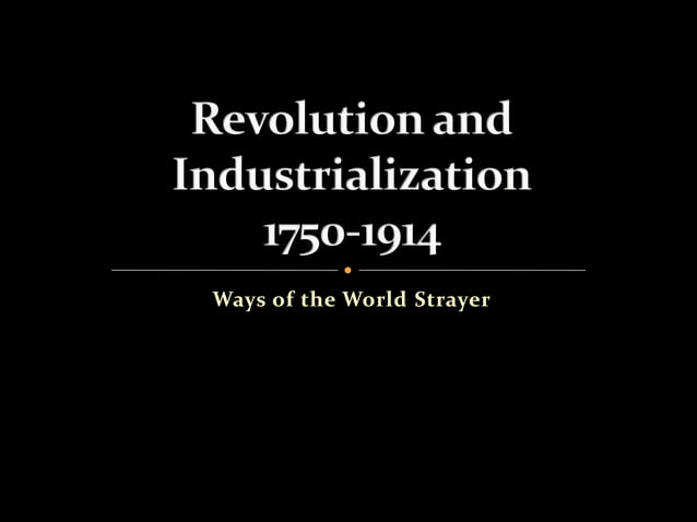 Industrialization Notes | PPT