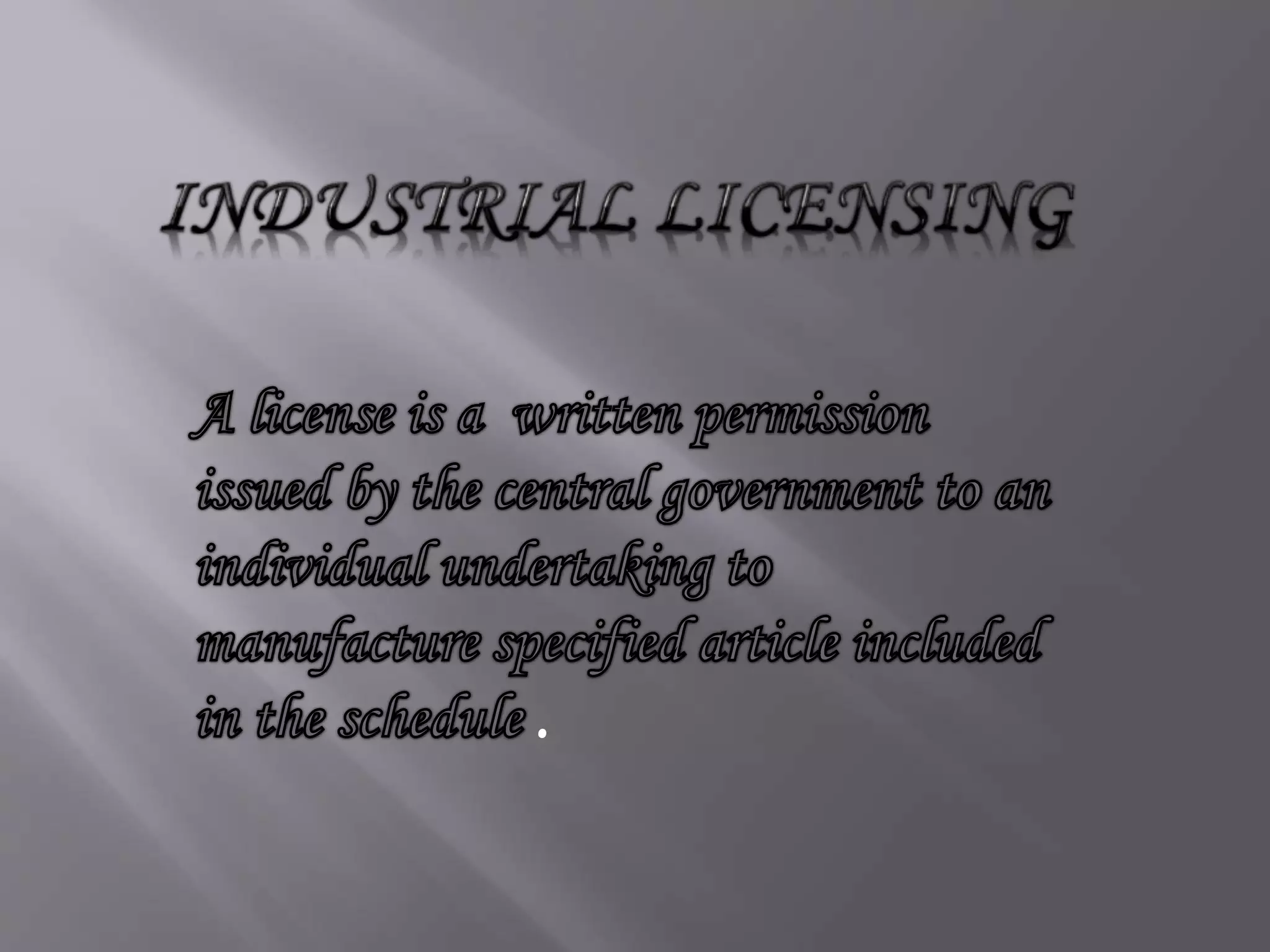 Industrial licensing | PPTX