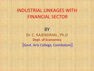 Industrial Linkage with Financial sector | PPTX