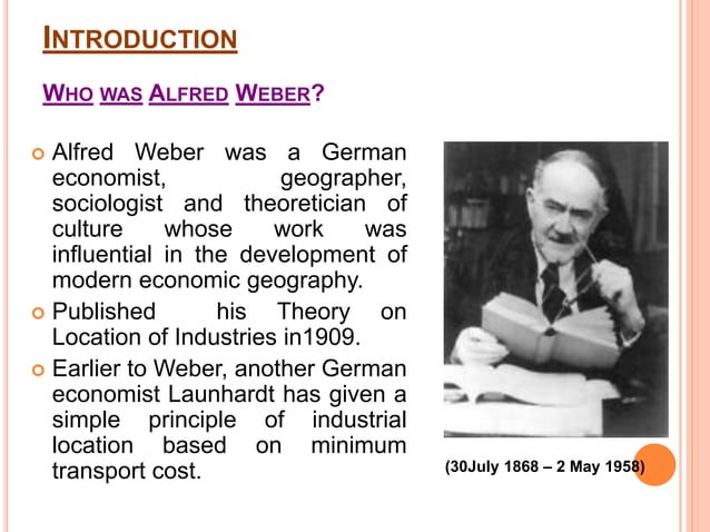 Weber's least cost theory and basics of industrial location | PPTX ...
