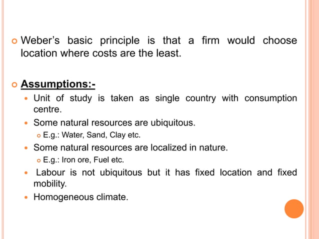 Weber's least cost theory and basics of industrial location | PPTX | Commodities | Economy