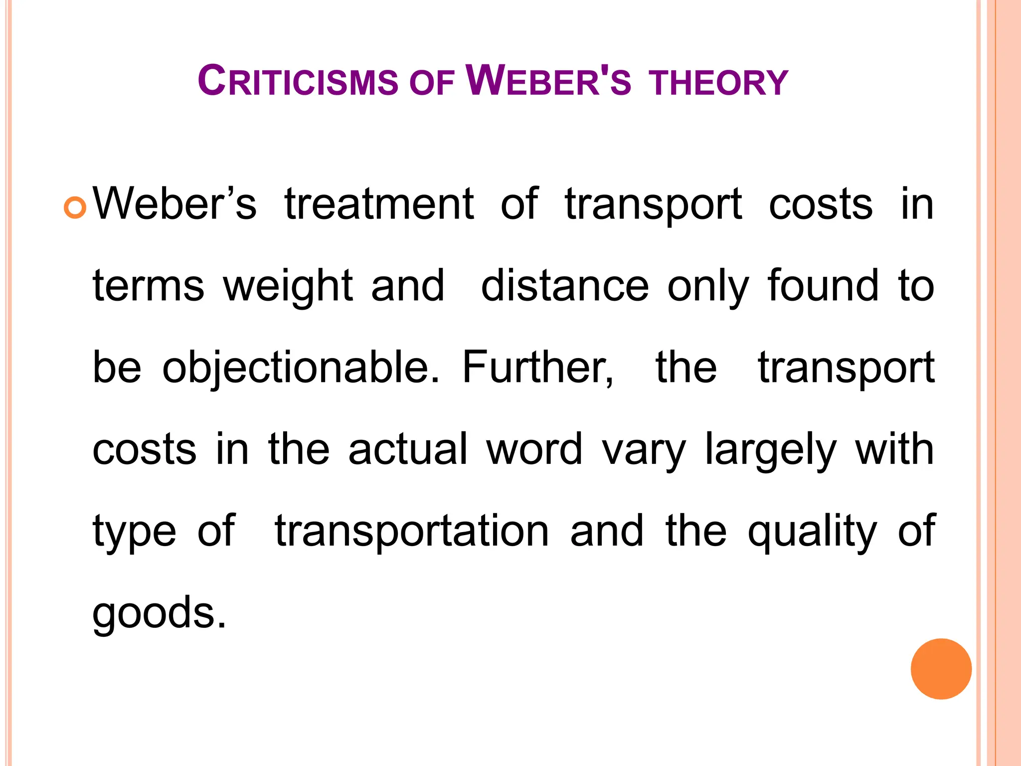 Alfred Weber's Theory of industrial location | PPTX