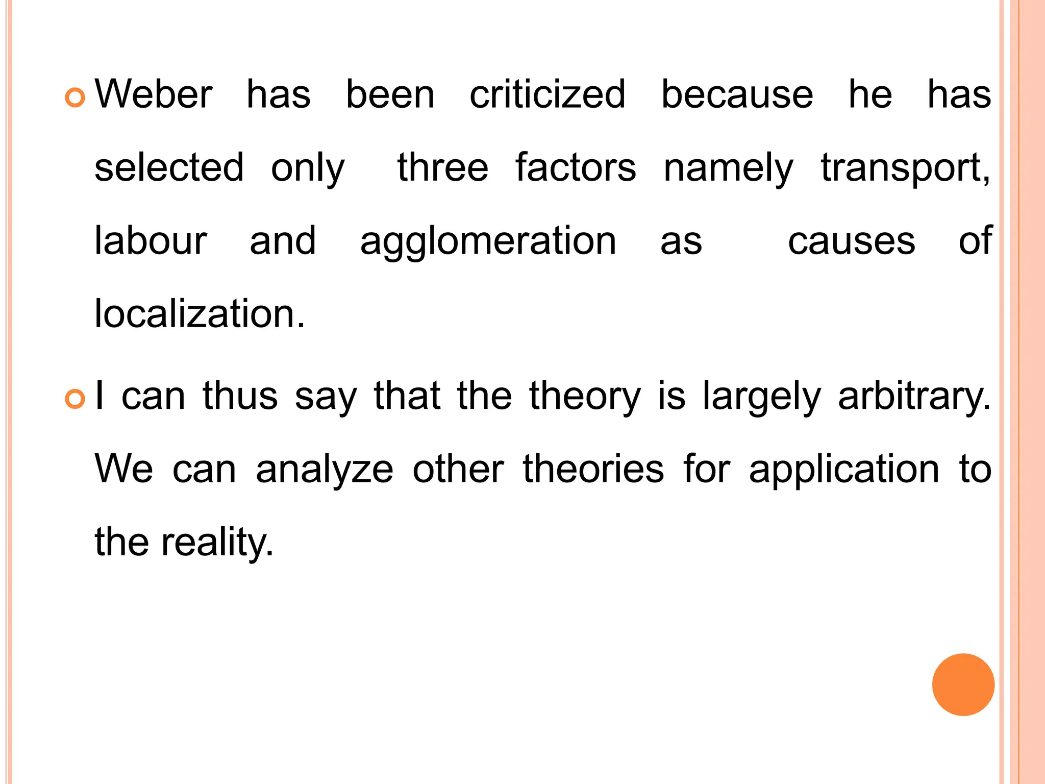 Alfred Weber's Theory of industrial location | PPTX
