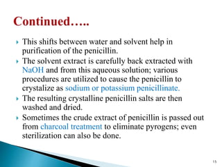 Production of Penicillin by Fermentation | PPTX