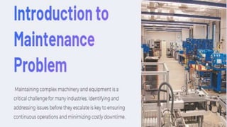 INDUSTRIAL MAINTANCE for avoiding quality problems.pptx