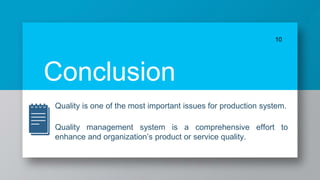 Quality Management in production system | PPTX
