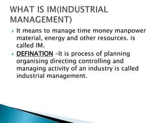 Industrial management | PPTX