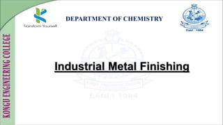 Industrial metal finishing.ppt