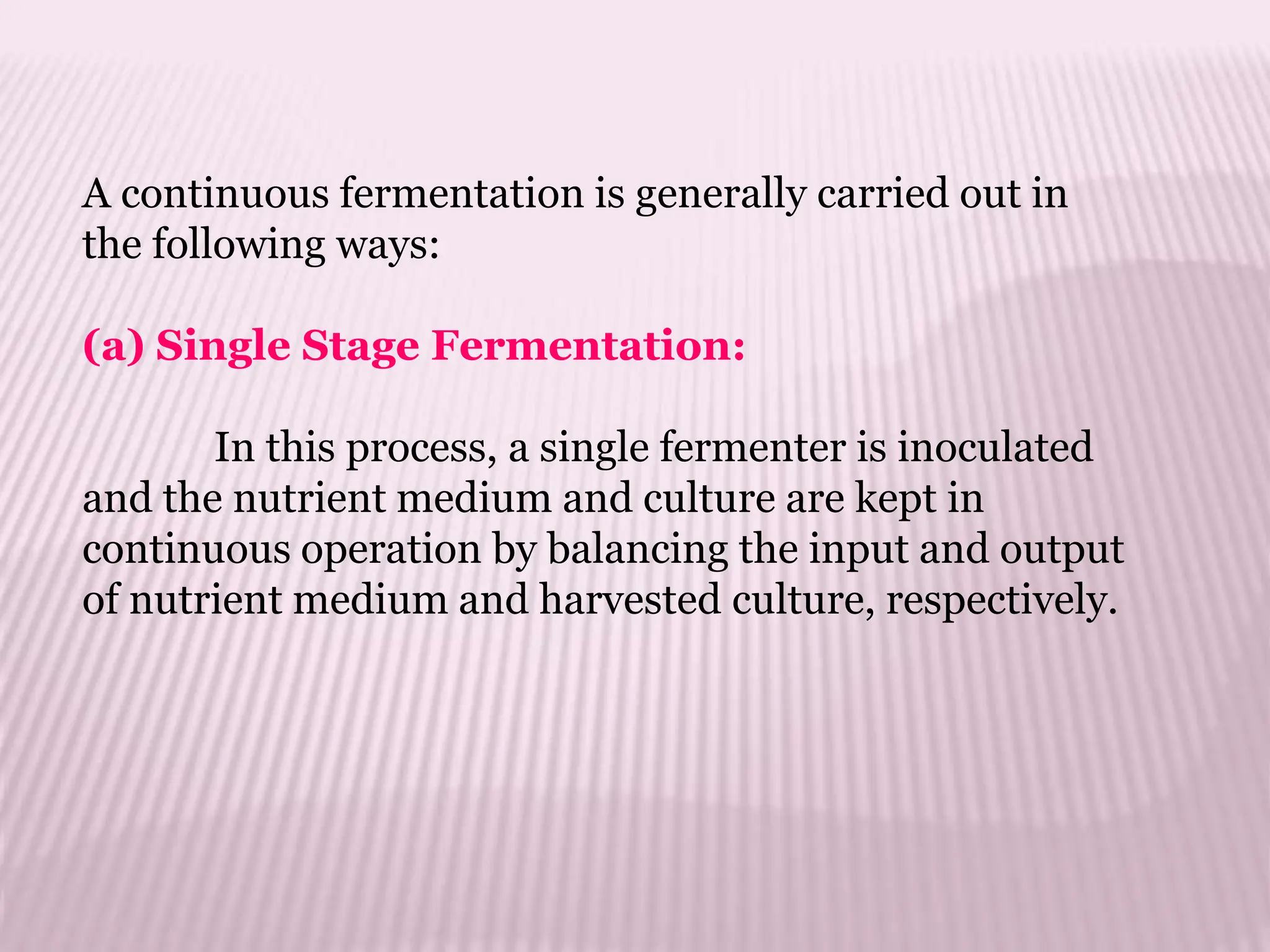 Fermentation , Sterization in fermentation and Its Tupes | PPTX