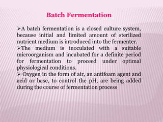 Fermentation , Sterization in fermentation and Its Tupes | PPT