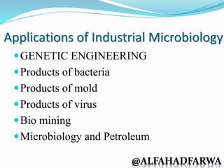 Industrial microbiology | PPTX