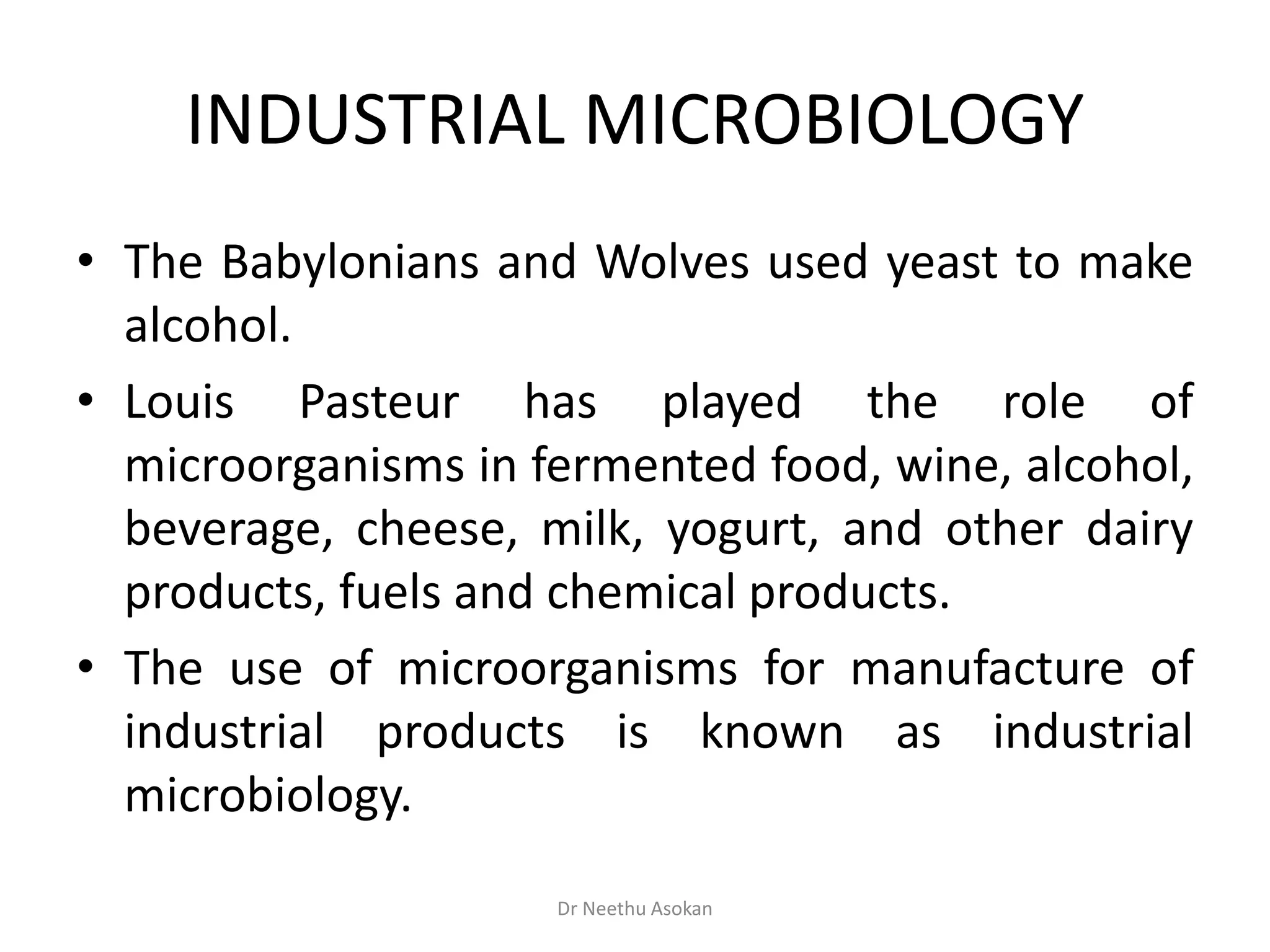 Industrial microbiology | PPTX